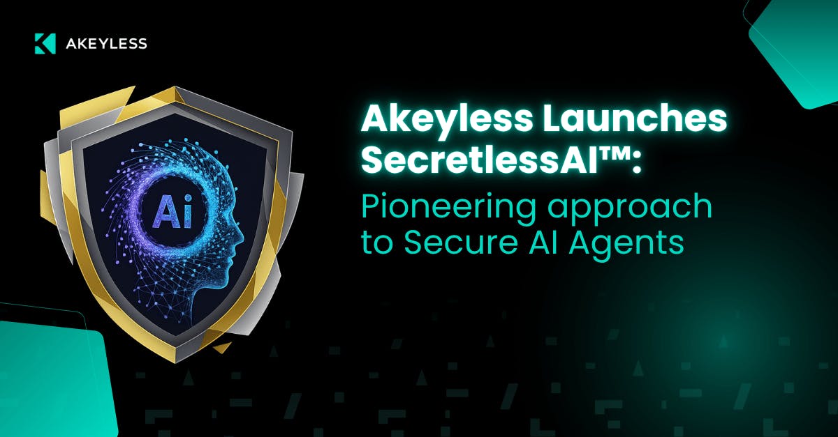 Akeyless Launches SecretlessAI™: Pioneering approach to Secure AI Agents | Akeyless
